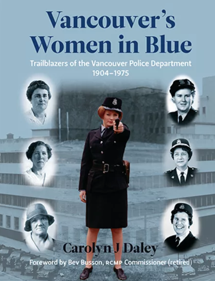 Trailblazers of the VPD: Women in Blue – Vancouver Police Foundation